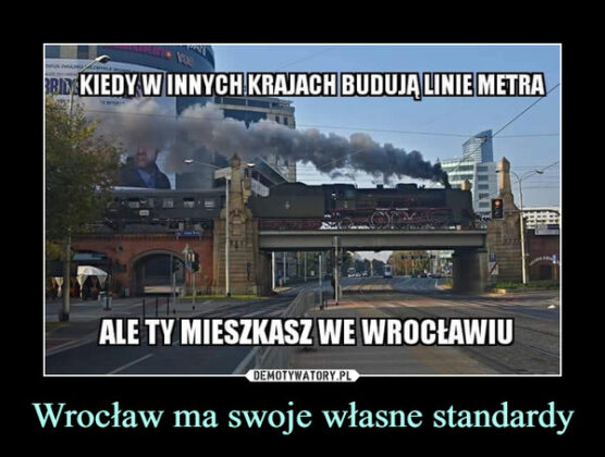 Najlepsze MEMY o Wrocławiu! [GALERIA]